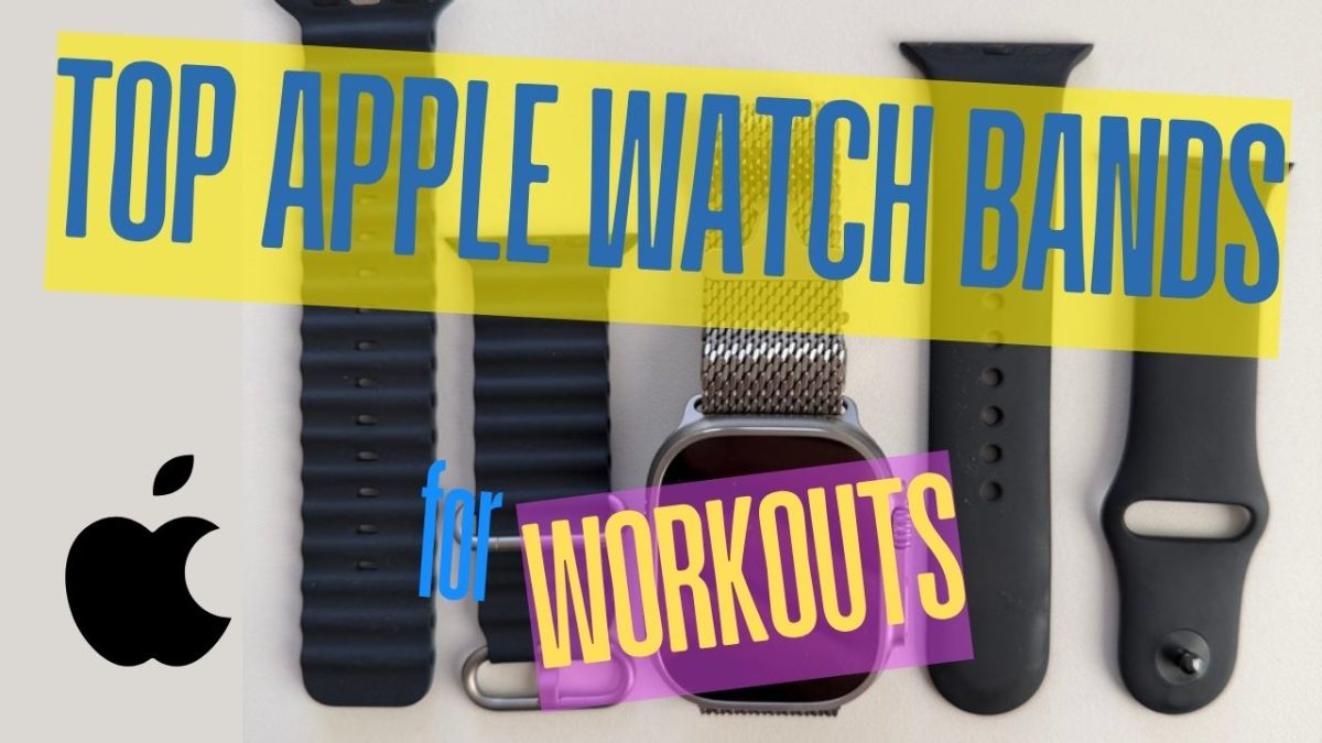 The Best Apple Watch Bands for Working Out and All-Day Use ...